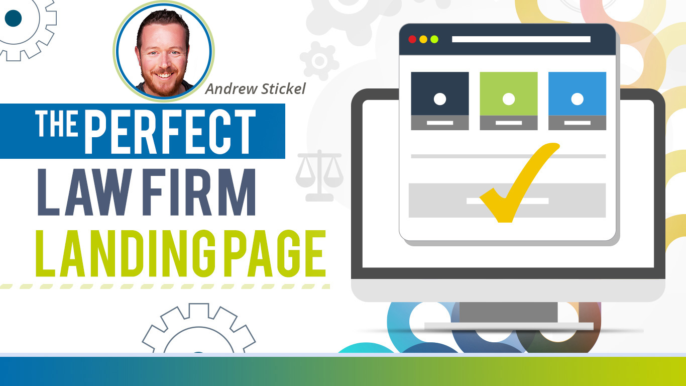 How To Create A Perfect Landing Page For Your Law Firm